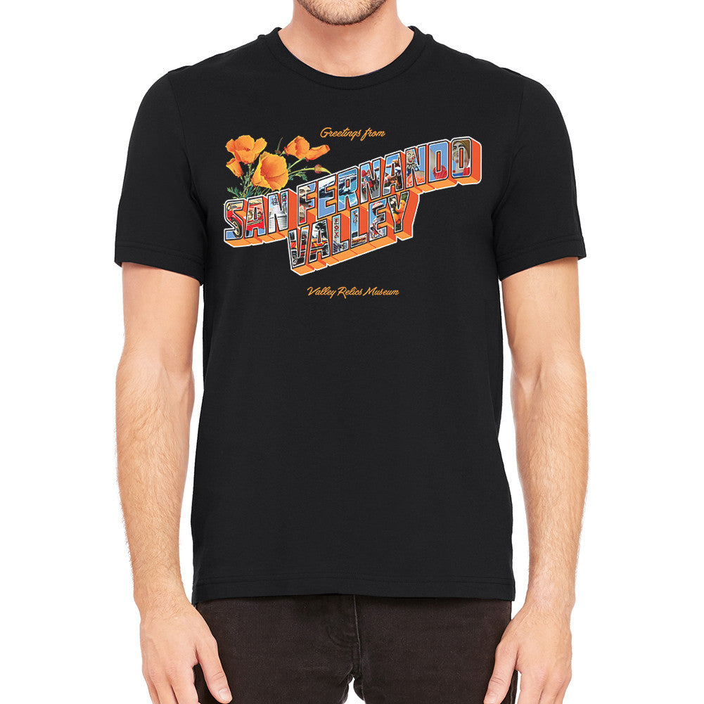 Greetings from San Fernando Valley Men's Black T-Shirt – Merch Method, Inc